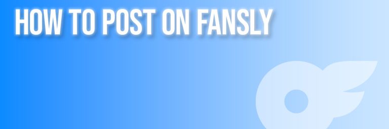 How to Post on Fansly | Divafluence