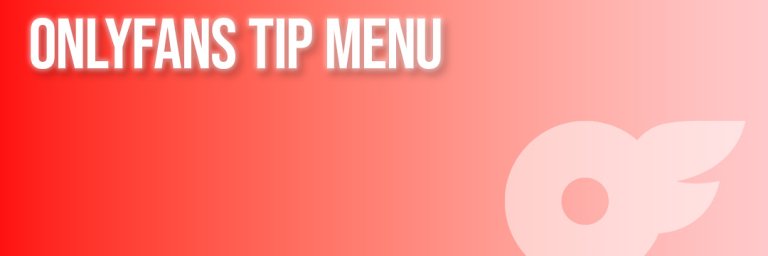 OnlyFans Tip Menu | Divafluence